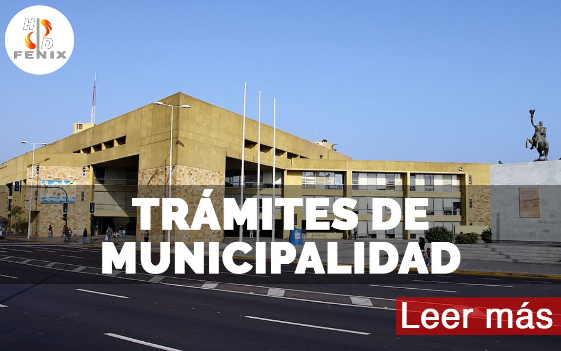 Trámites de Municipalidad – Algunos ejemplos para asesorarte